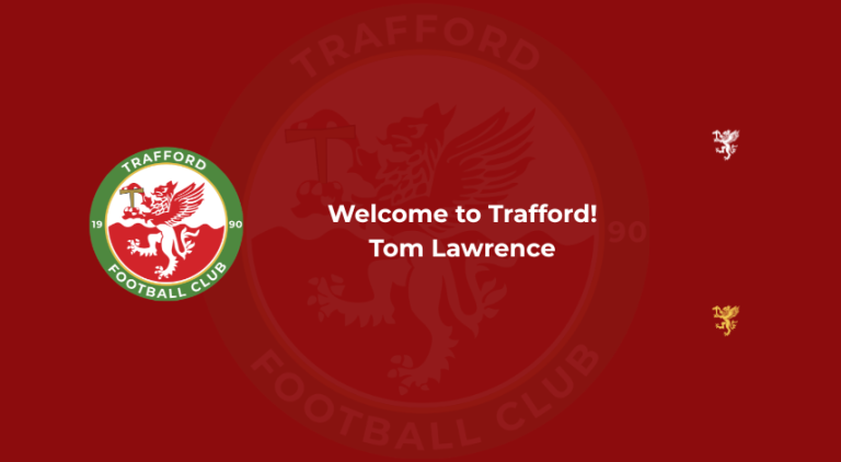 Trafford Sign Striker Tom Lawrence | Trafford FC